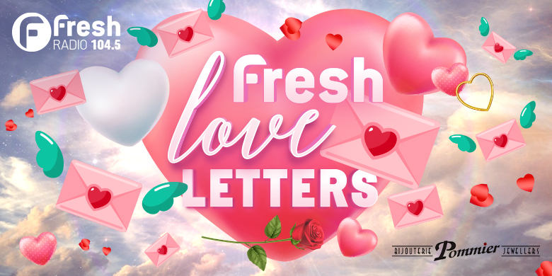 Fresh Love Letters | 104.5 Fresh Radio